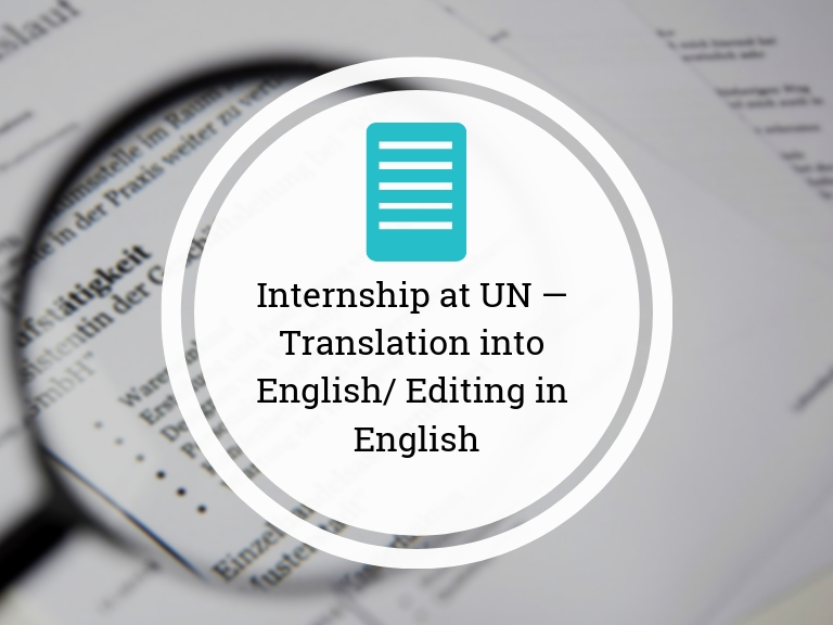 Internship at UN — Translation into English/ Editing in English - New ...